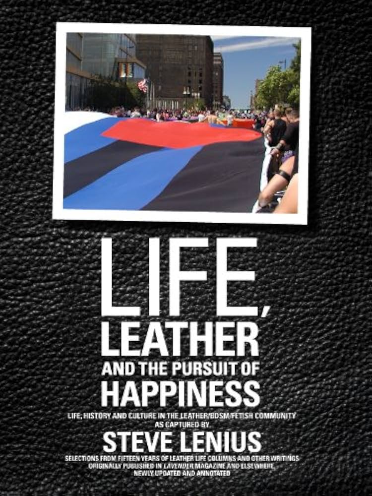 Life, Leather, And The Pursuit Of Happiness - Steve Lenius – Twin ...